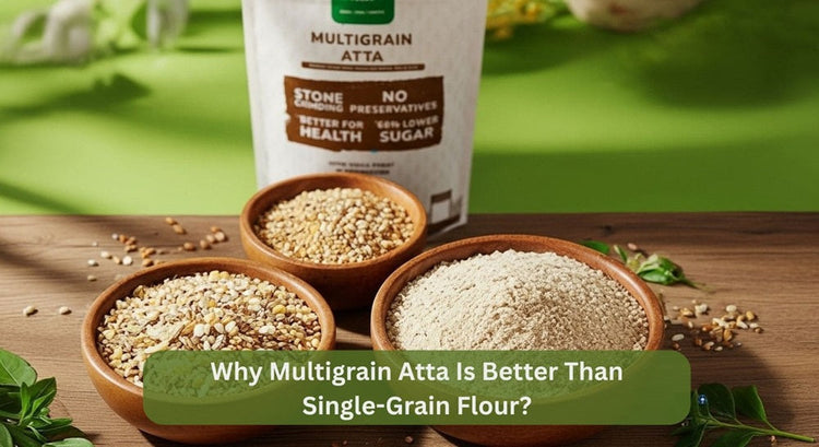 Why Is Multigrain Atta Better Than Single-Grain Flour? – 10on10Foods